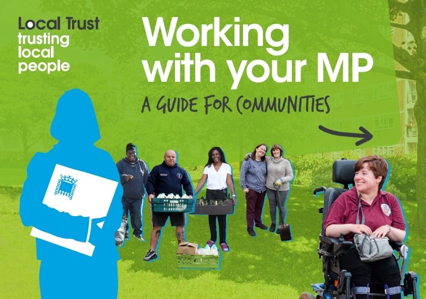 Working with your MP: a guide for communities - Local Trust